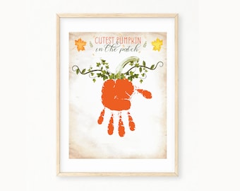 Printable Handprint Art Cutest Pumpkin in the Patch Instant Digital ...