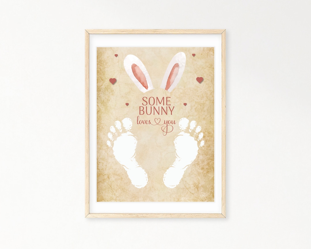 Some Bunny Loves You Easter Footprints Craft, Baby Toddler Kids Art ...