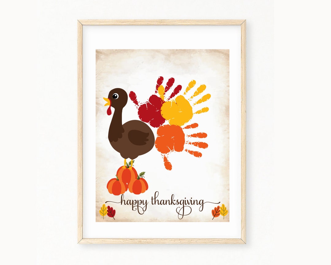 Happy Thanksgiving Turkey Handprint Art, Baby Toddler Kid Art Craft ...