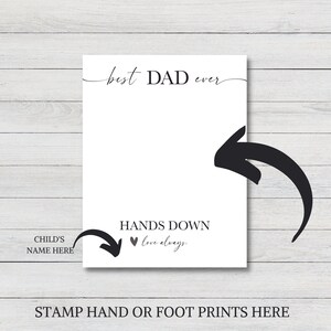 Best Dad Ever Hands Down Handprint Craft, Baby Toddler Kids Art ...