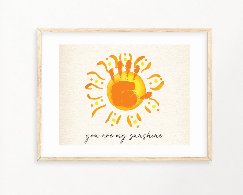 You Are My Sunshine Handprint Art Printable, Baby Toddler Kids Art ...