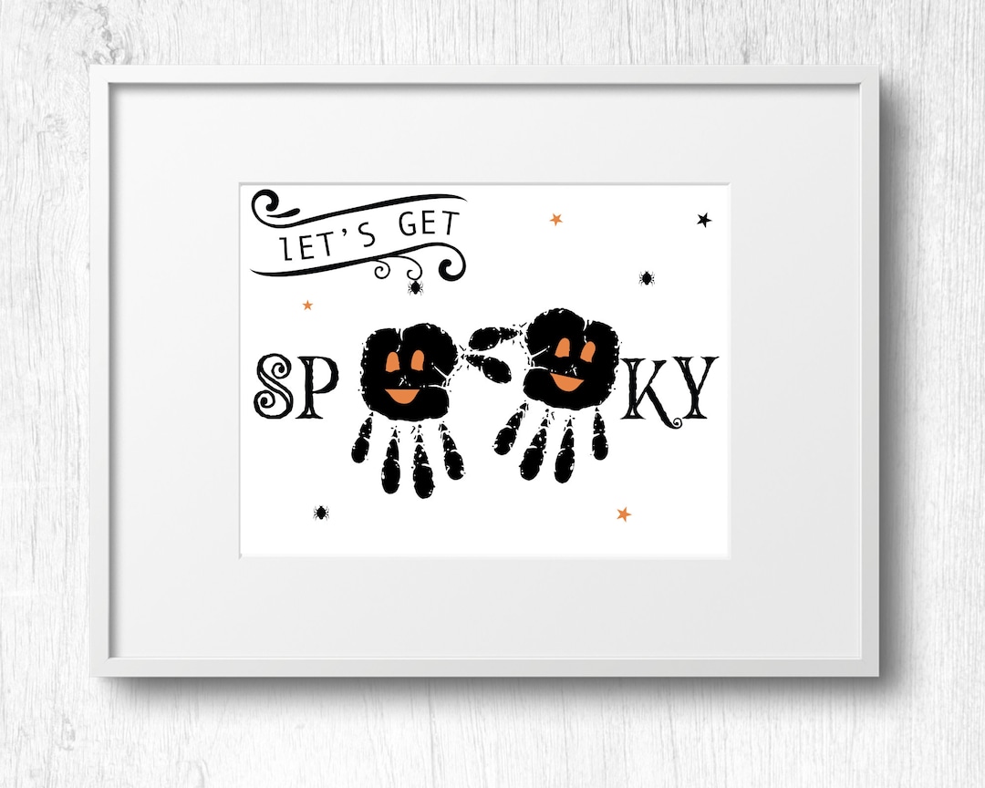 Let's Get Spooky Halloween Handprint Activity, Halloween Decor, Toddler ...
