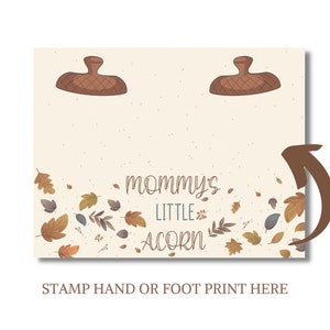 Mommy's Little Acorn Hand Print Art, DIY Printable, Toddler Activity ...