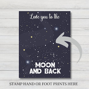 Love You to the Moon and Back Handprint Craft, Baby Toddler Kids Art ...