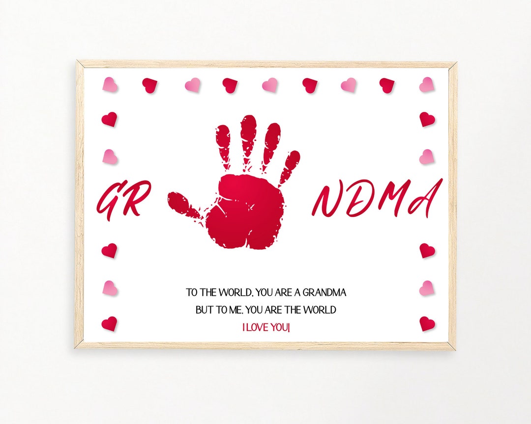 Grandma Love Handprint Art, DIY Kids Craft, Valentine Grandma Handprint ...