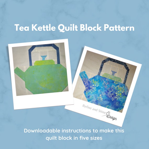 Tea Kettle Quilt Block Pattern 🫖 TEAPOT 2 OF 12 FPP QUILT BLOCK