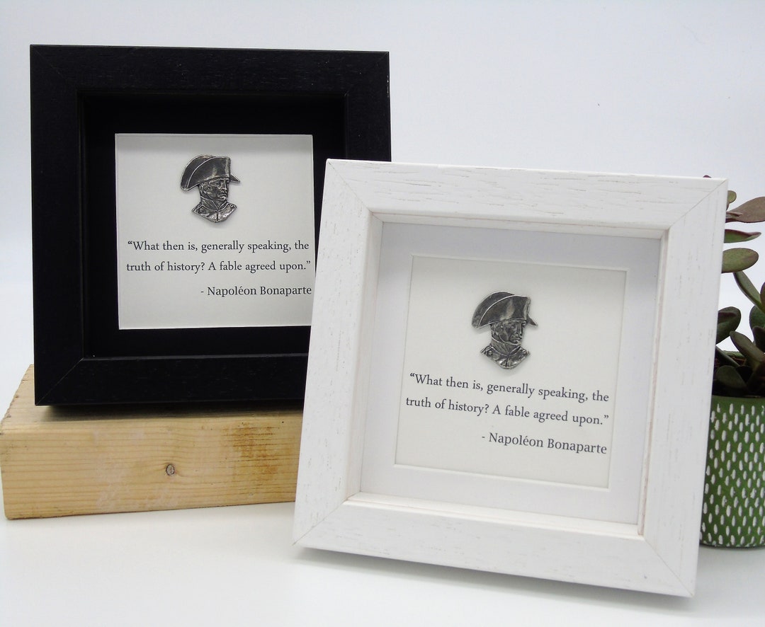 Napoleon Bonaparte Quote in Frame - Pewter Napoleon Portrait and Quote ...