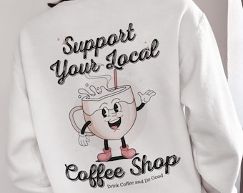 Support Your Local Coffee Shop • PNG • Digital Design - Etsy