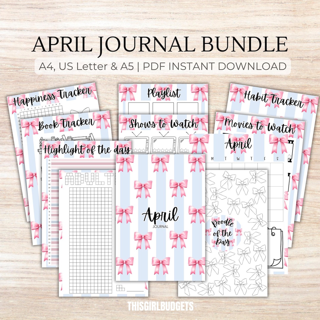 April Journal Pages - PRINTABLE A4, US & A5, Bows Daily Tracker, 2025 ...