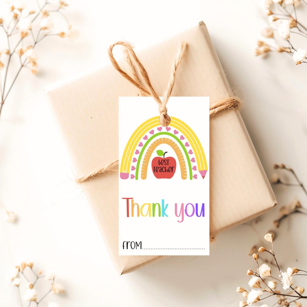 Best Teacher Gift Tags – PDF Thank You Tags – End of School Labels ...