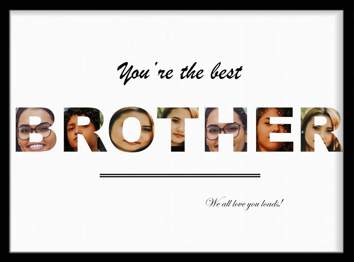 Custom Brother Photo Collage Print, Brother Photo Print, Personalised ...
