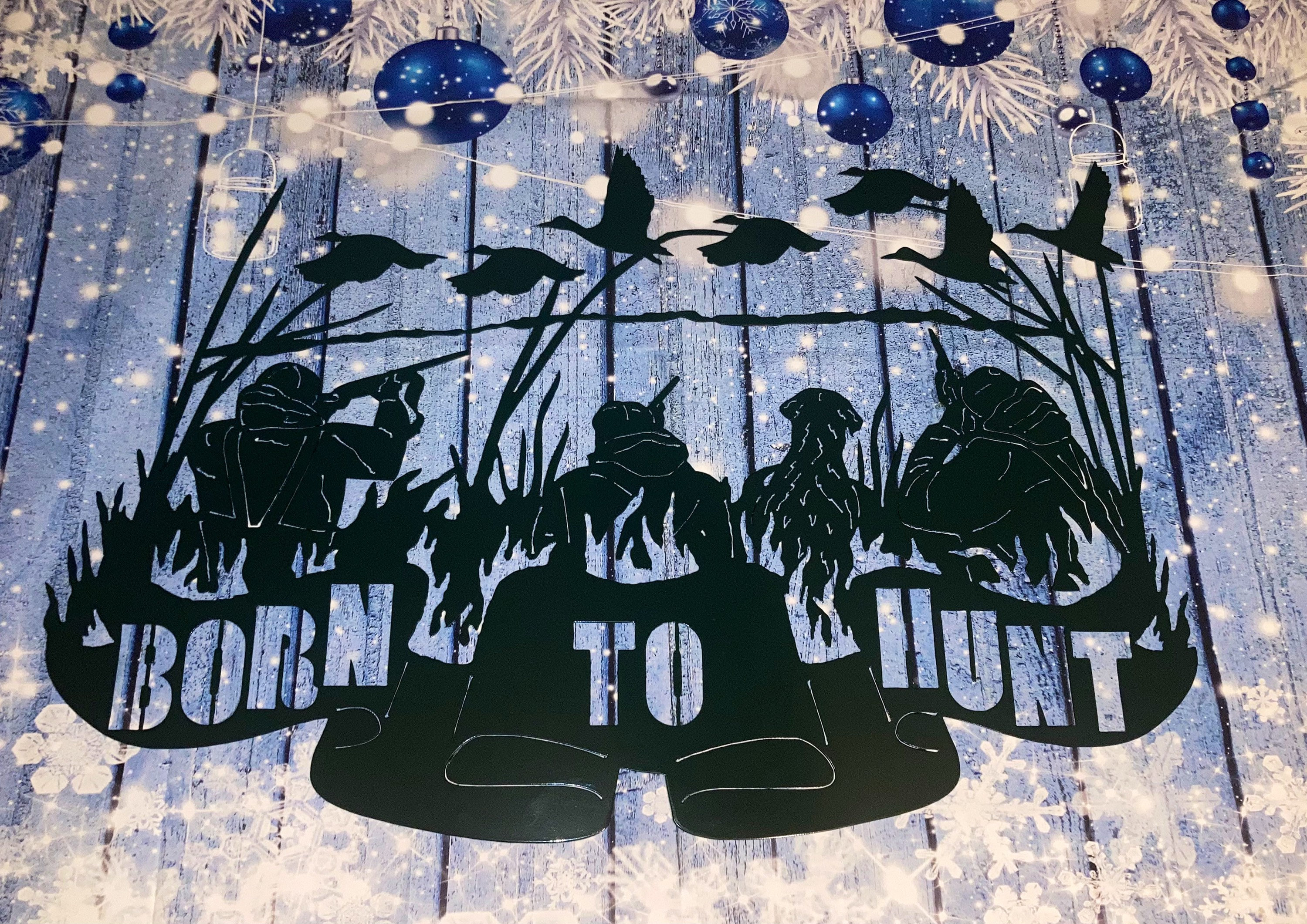 Born to Hunt, Hunting Sign, Duck, Goose, Hunter, Dog, Retriever, Marsh ...