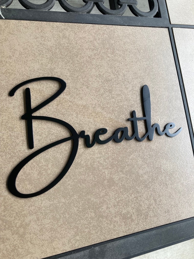 Breathe Metal Sign: Inspirational Script Wall Decor - Etsy