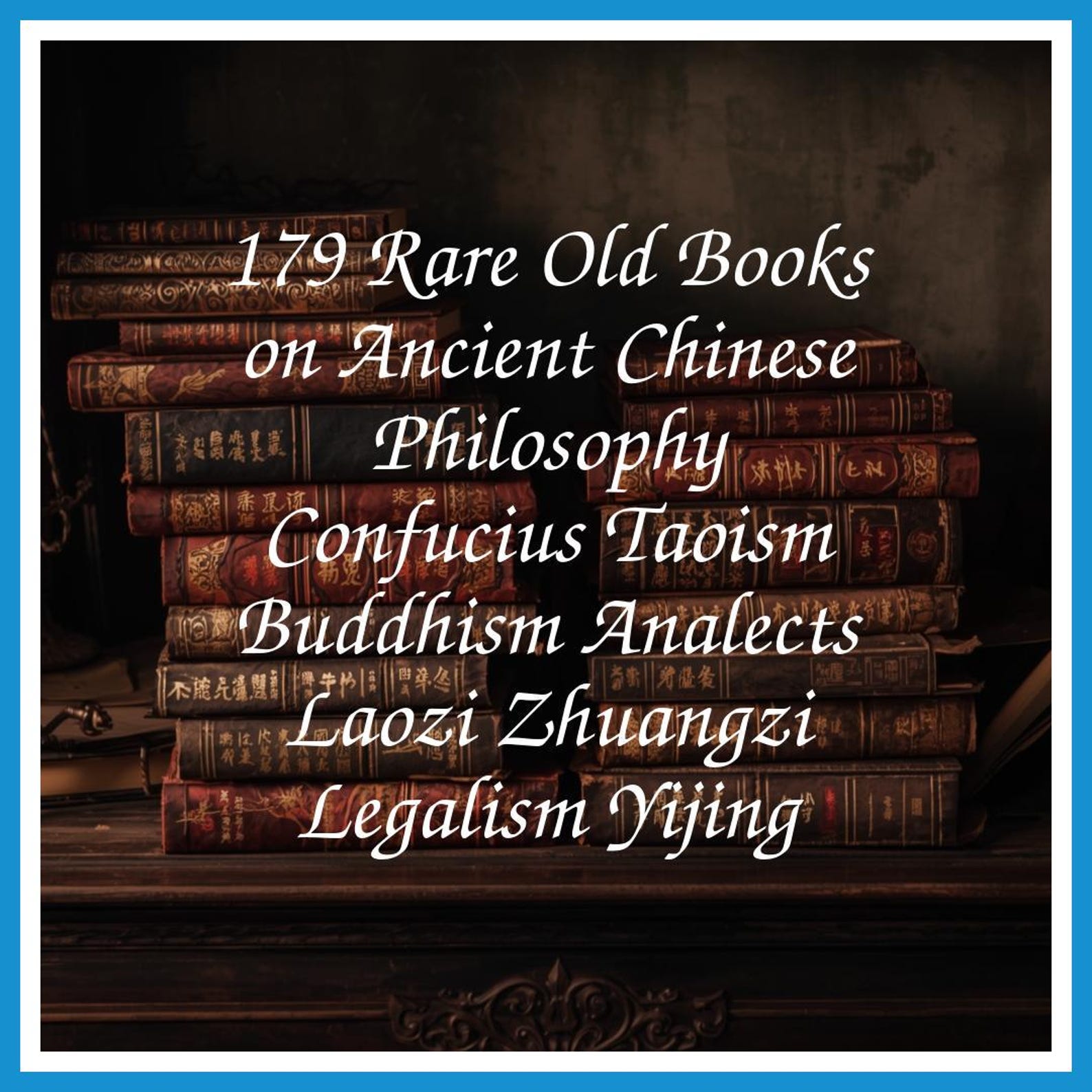 179 Rare Old Books on Ancient Chinese Philosophy Confucius Taoism ...