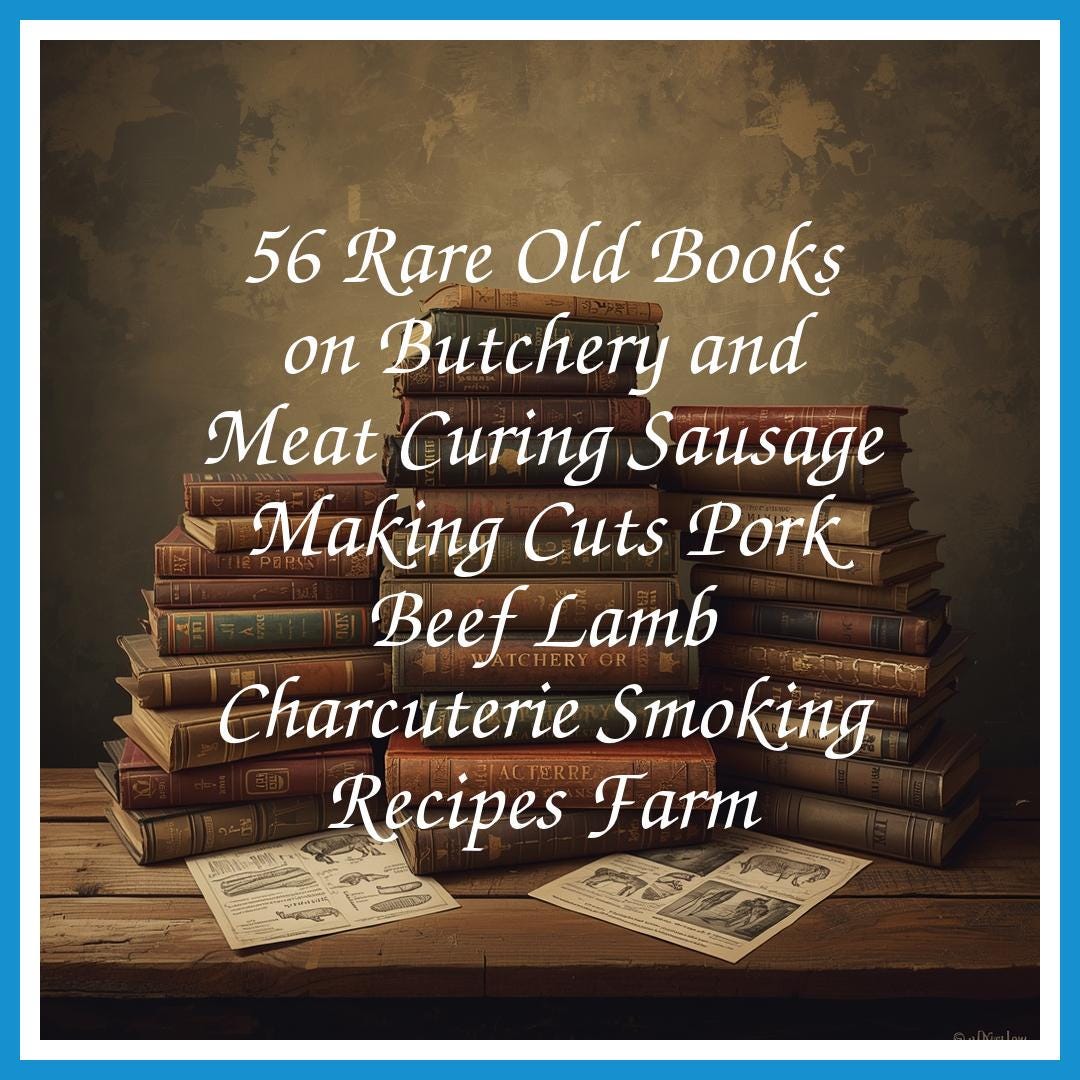 56 Rare Old Books on Butchery and Meat Curing Sausage Making Cuts Pork ...