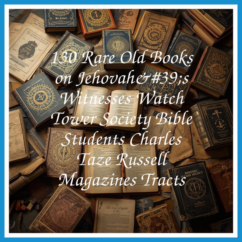 130 Rare Old Books on Jehovah's Witnesses Watch Tower Society Bible ...