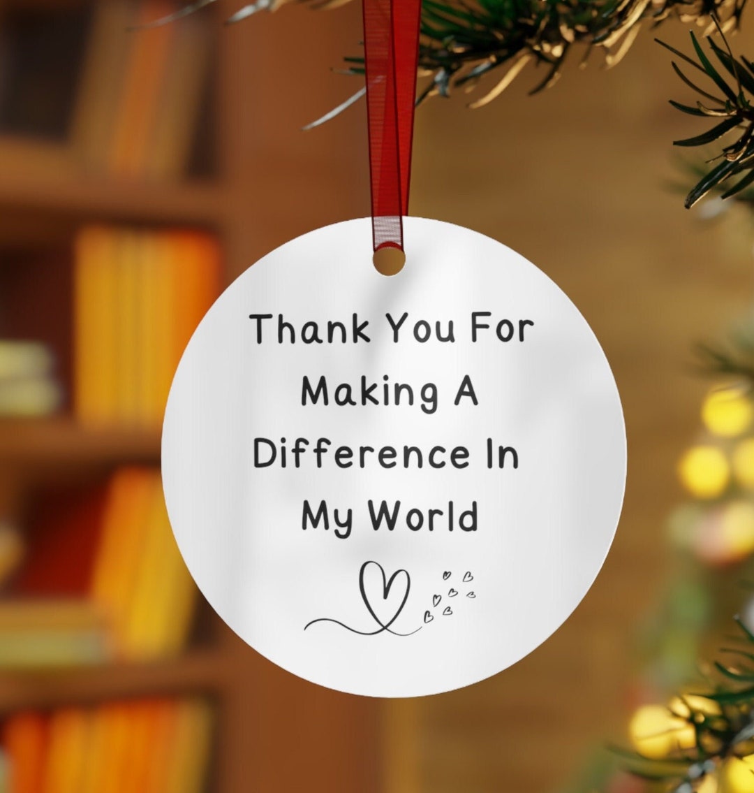 Thank You Ornament, Personalized Ornament, Thank You for Making A ...