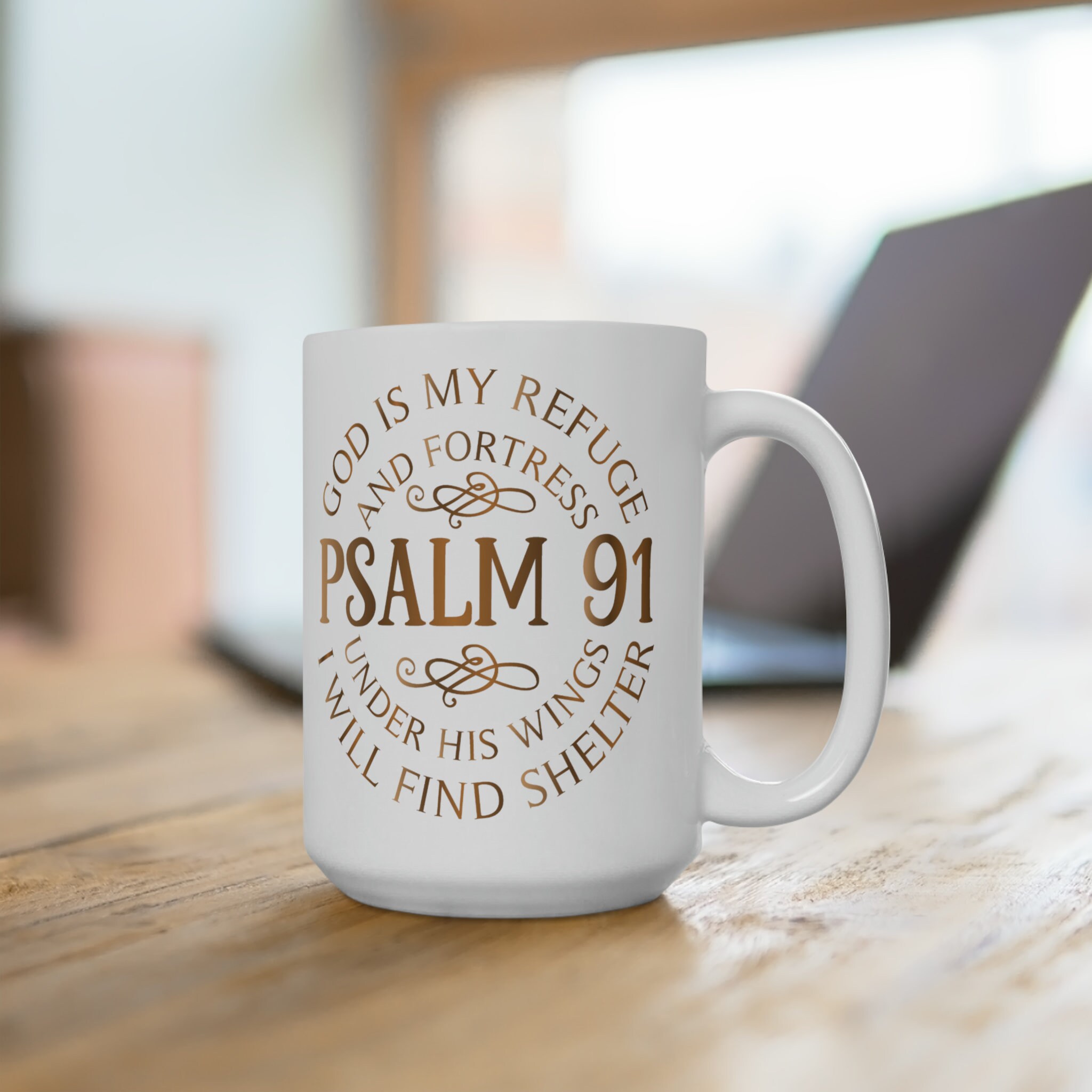 PSALM 91 MUG, Christian Coffee Mug, God is My Refuge, Scripture Mug ...