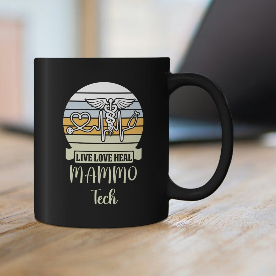 MAMMO Tech Mug, Mammo Tech Cup, Mammo Tech Gifts, Mammogram Tech ...