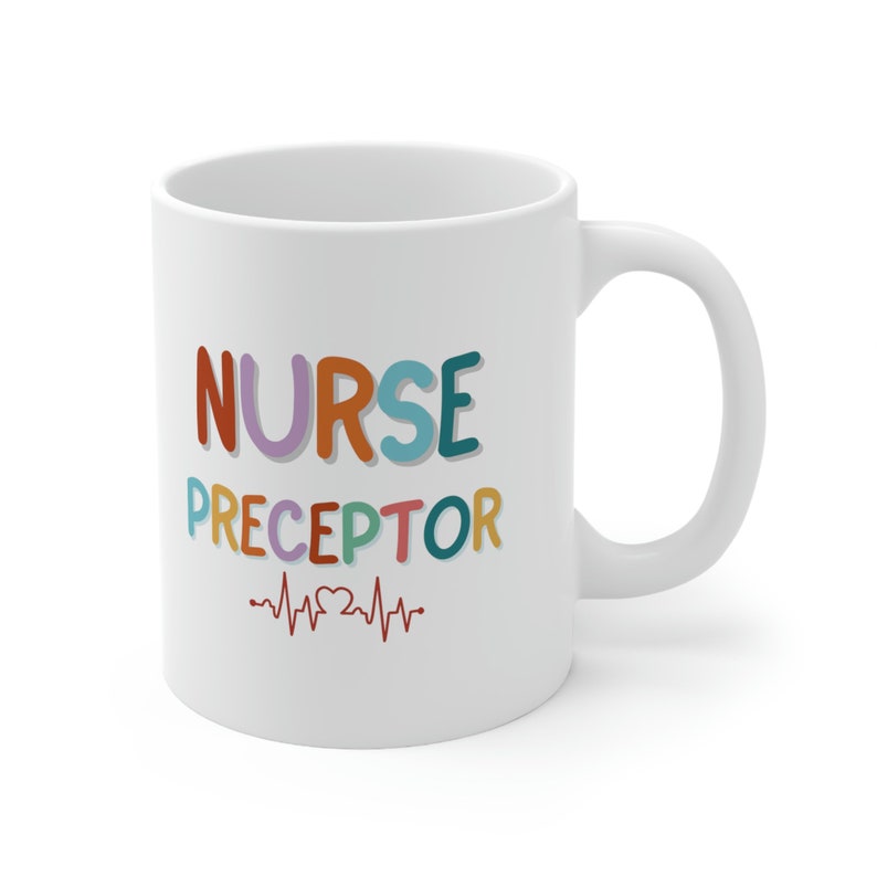 Nurse Preceptor Gift, Nurse Preceptor Mug, Gift for Preceptor ...