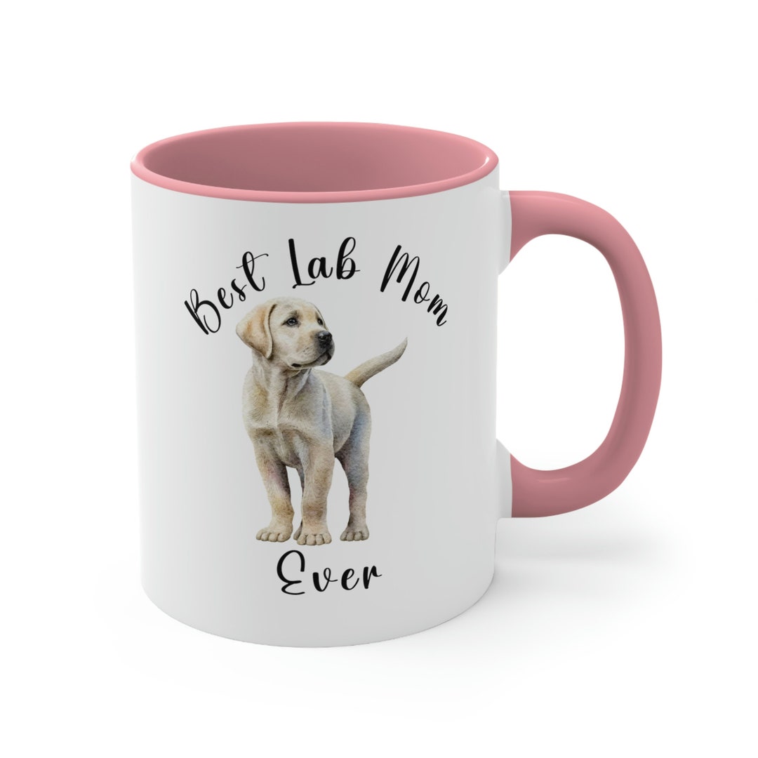 Lab Dog Mom Mug, Best Lab Mom, Lab Mom Cup, Dog Mom Gift, Labrador Mom ...
