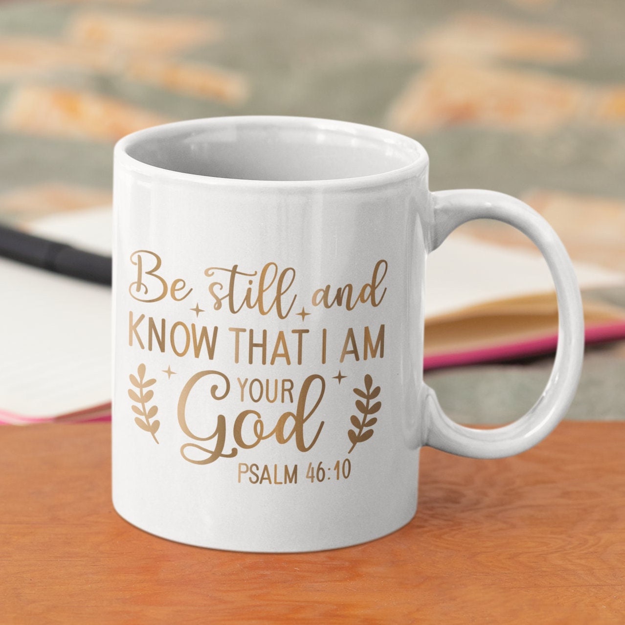 Bible Verse Mug, Be Still and Know That I Am God, Christian Coffee Mug ...