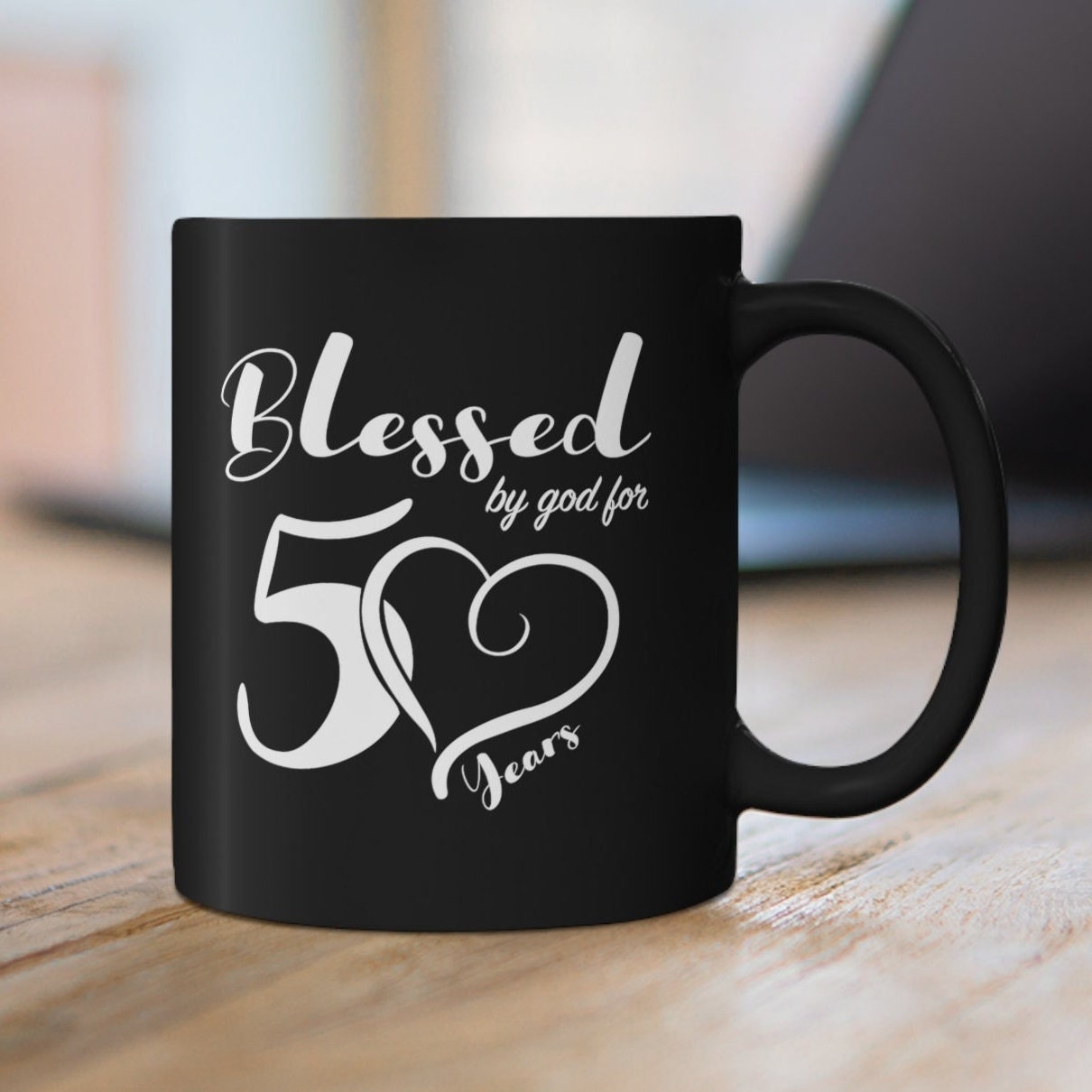 50th BIRTHDAY MUG, Happy 50th Birthday, Blessed by God for 50 Years ...