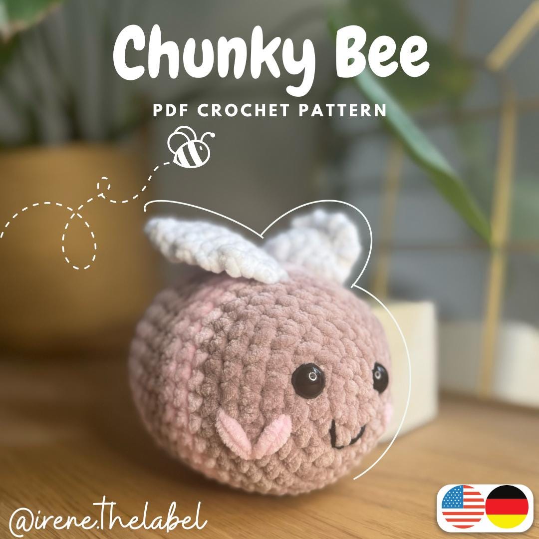 Crochet Pattern “chunky Bee” / Beginner-friendly Amigurumi Instructions ...