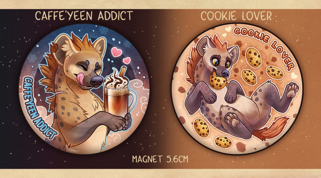 Hyena Loves Cookies and Coffee - MAGNET / BIG BADGE - Cute Yeen Button, Spotted Hyena, Cake ...