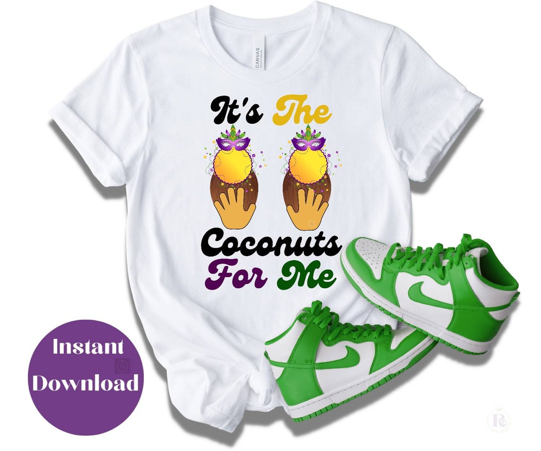 It's the Coconuts for Me - Etsy