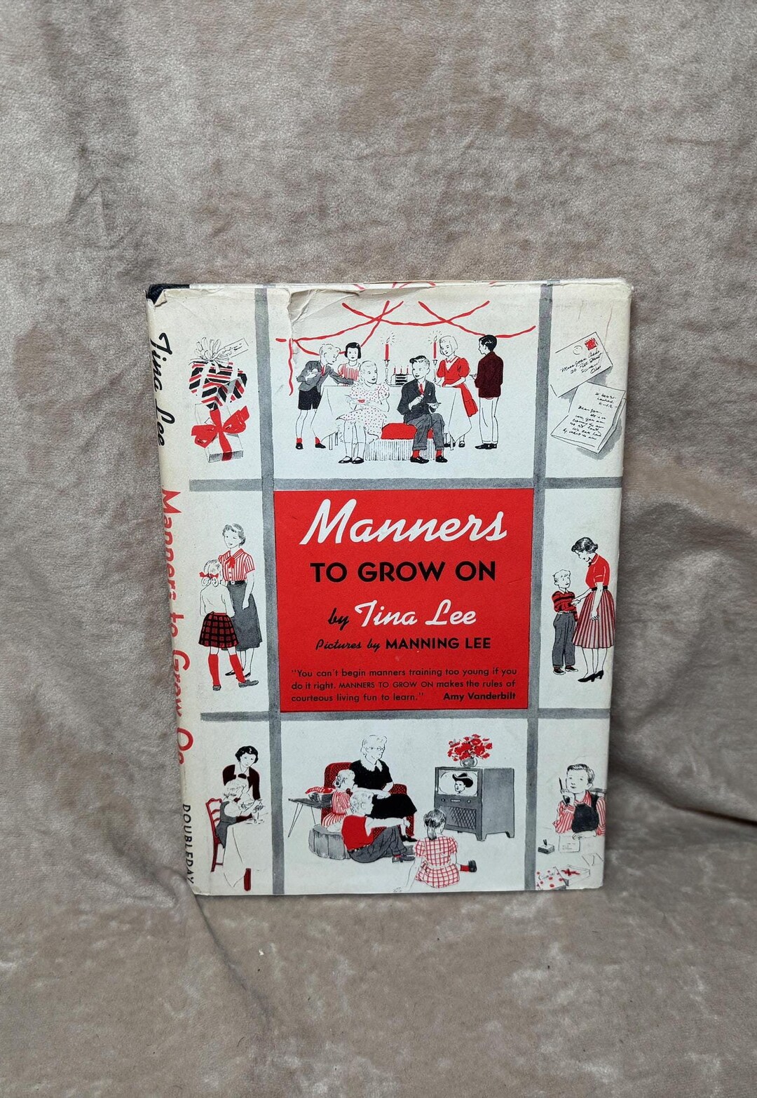 Vintage 1955 Manners to Grow on by Tina Lee Illustrations by Manning ...