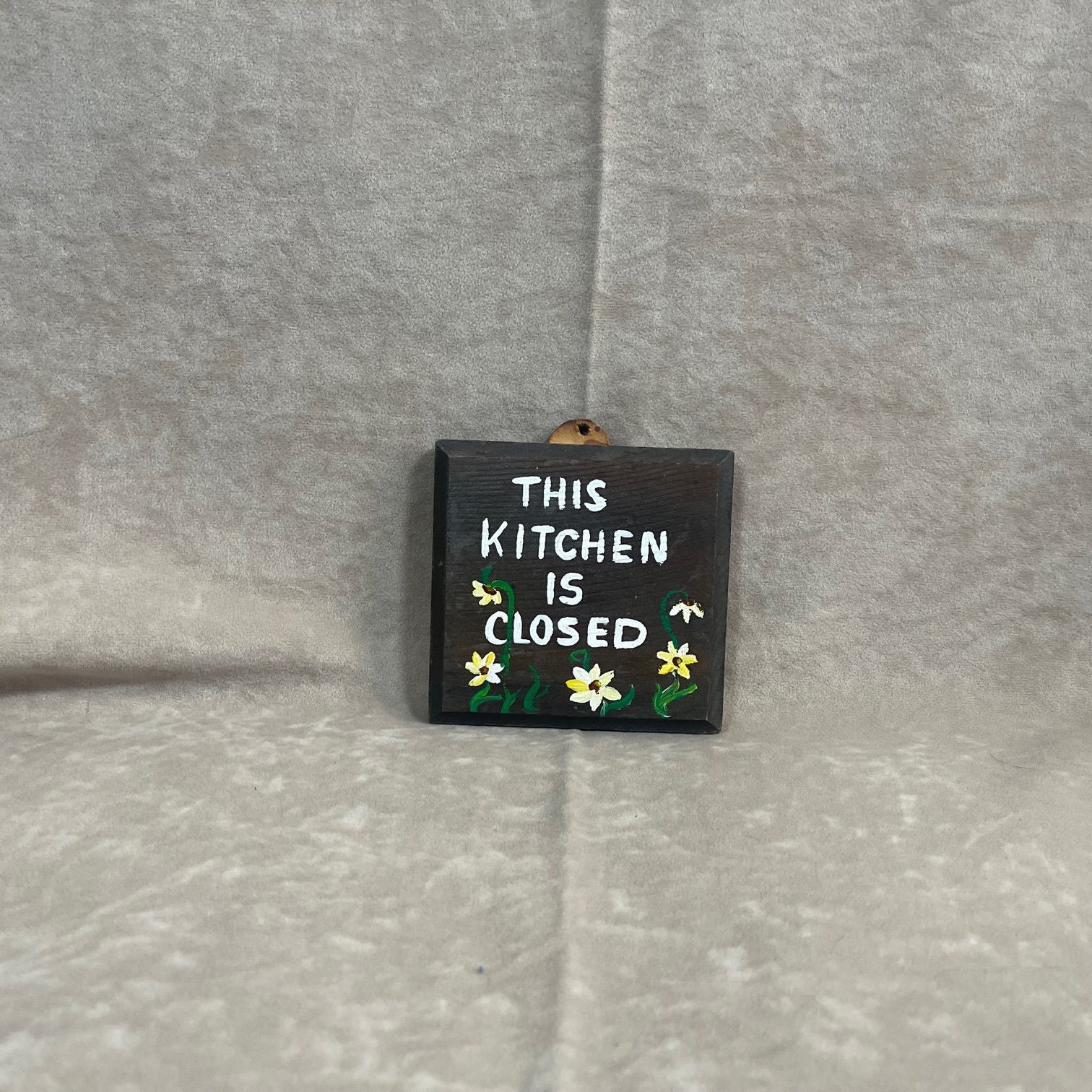 Vintage 1970s Wood Hand Painted Kitchen Sign "this Kitchen is Closed ...