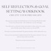 Self-reflection & Goal Setting Workbook, 2024 Goal Setting Workbook ...