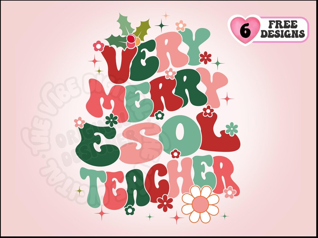 Very Merry ESOL Teacher Png Christmas ESOL Teacher Shirt Svg Christmas ...