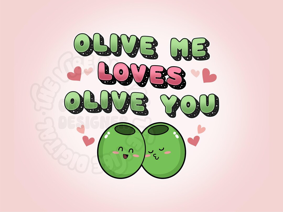 Olive Me Loves Olive You PNG, Happy Valentines Day SVG Retro Valentines ...