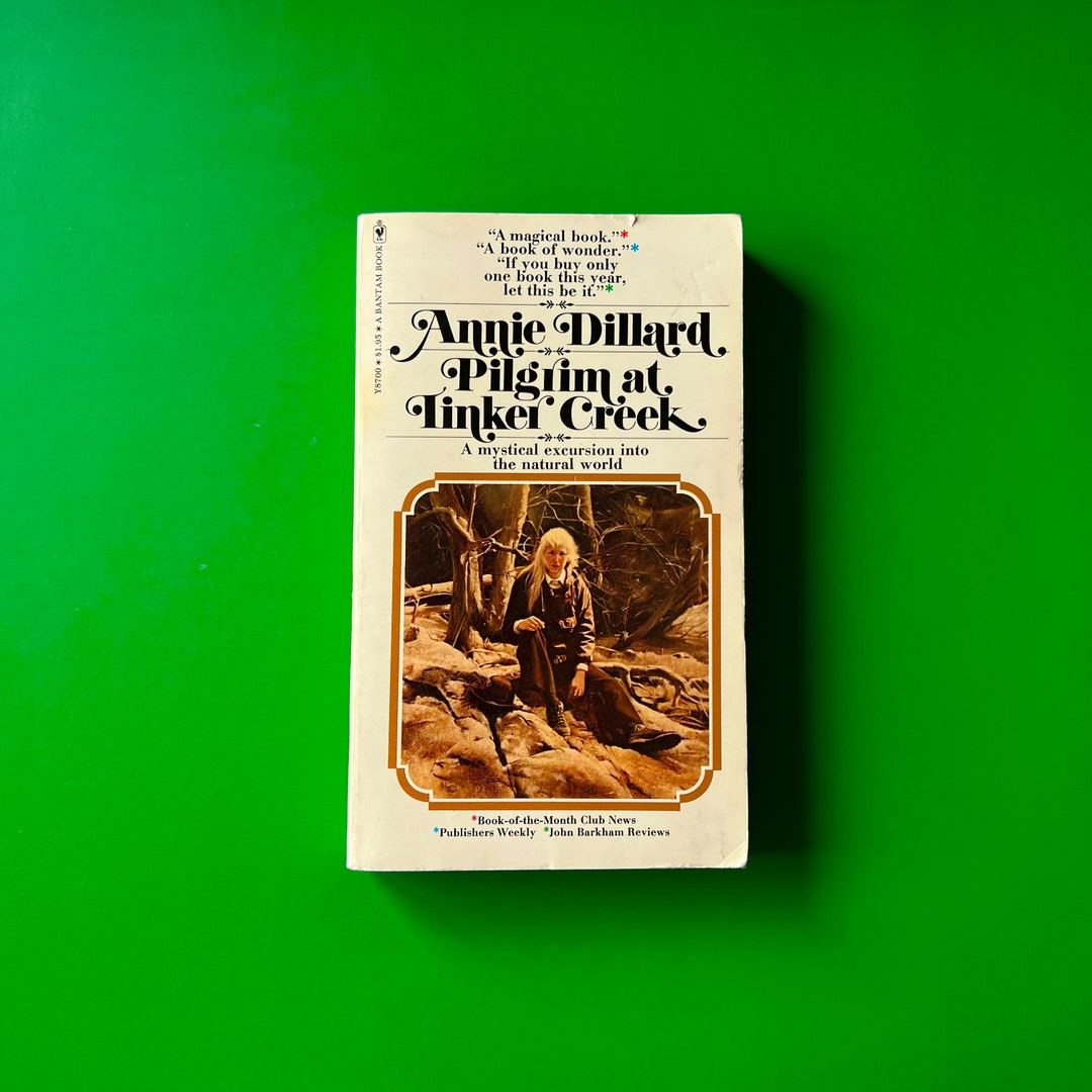 Annie Dillard - "pilgrim at Tinker Creek" (1975) - Etsy