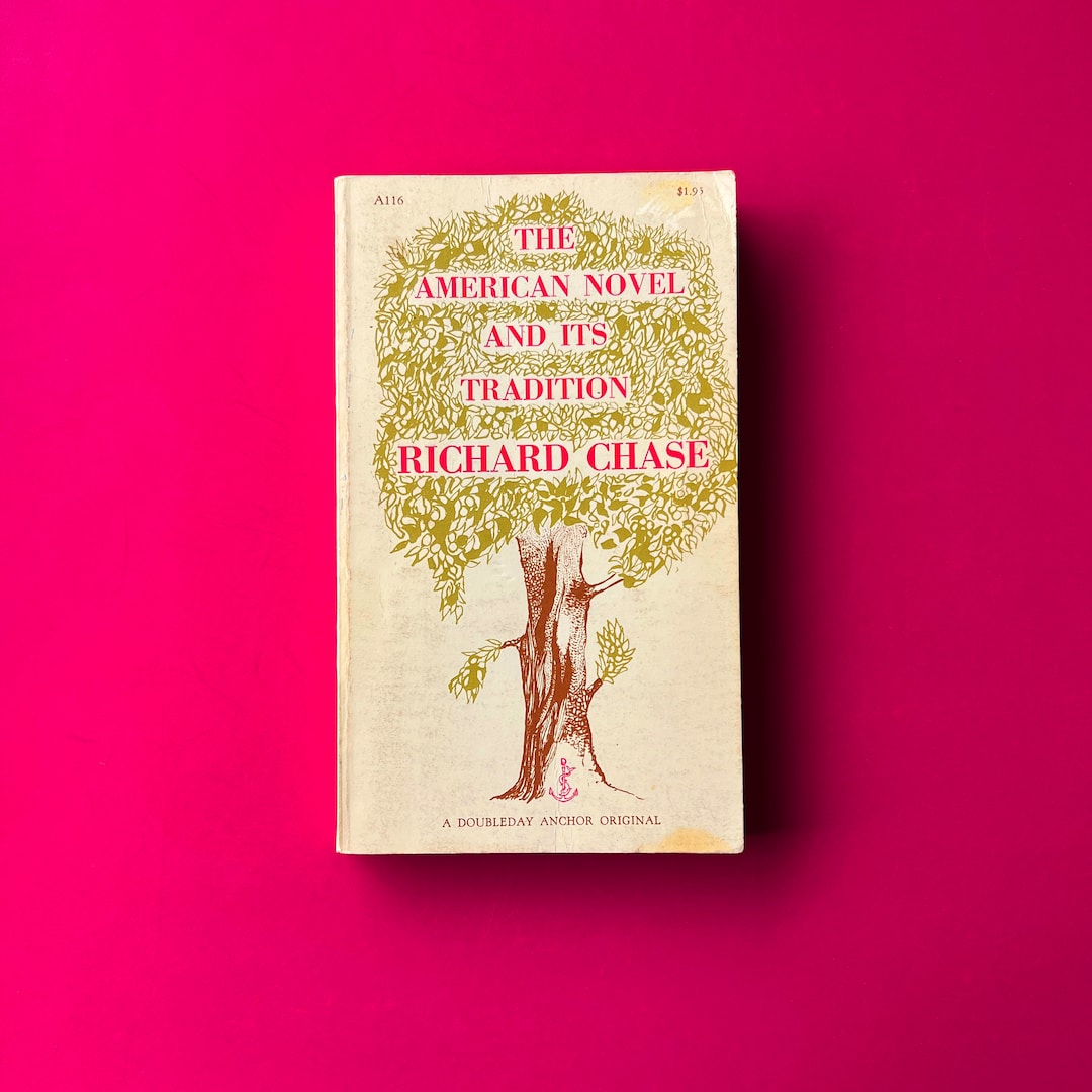The American Novel and Its Tradition - Richard Chase (1957) - Etsy