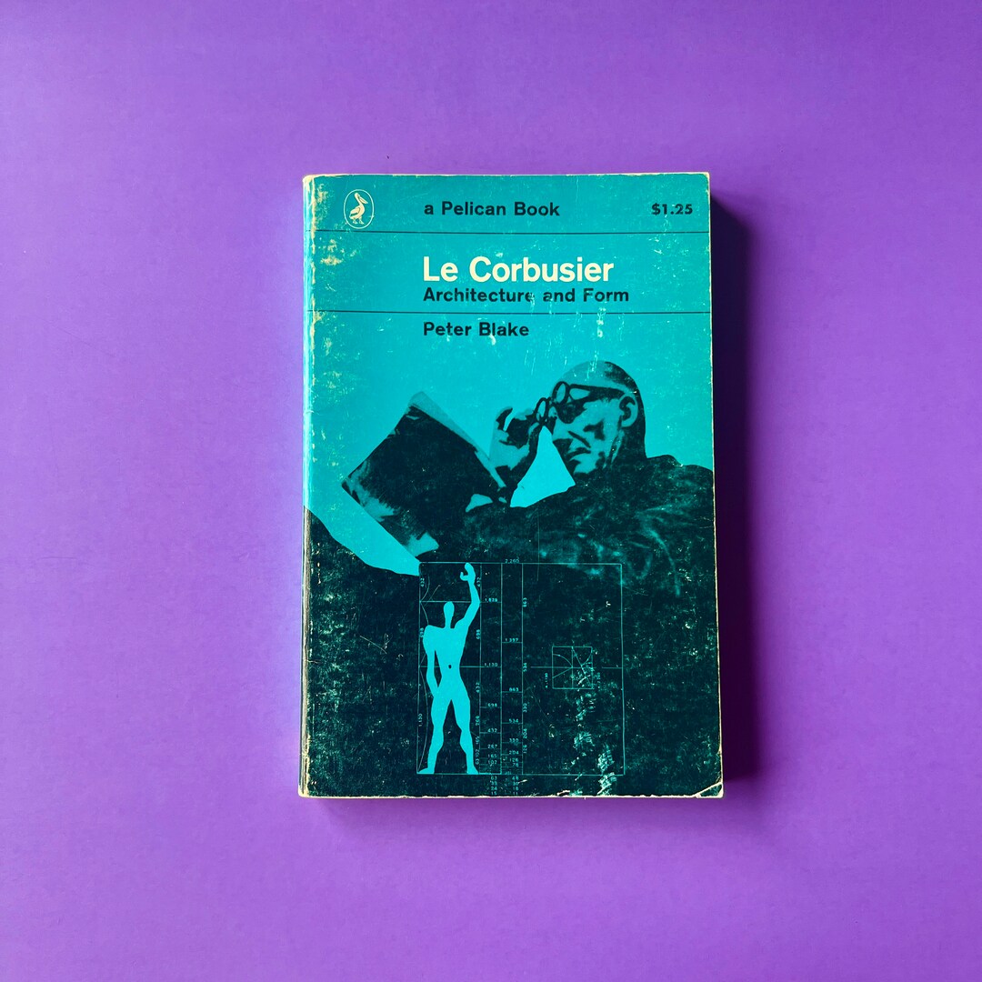 Le Corbusier: Architecture and Form - Peter Blake (1960) - Etsy UK