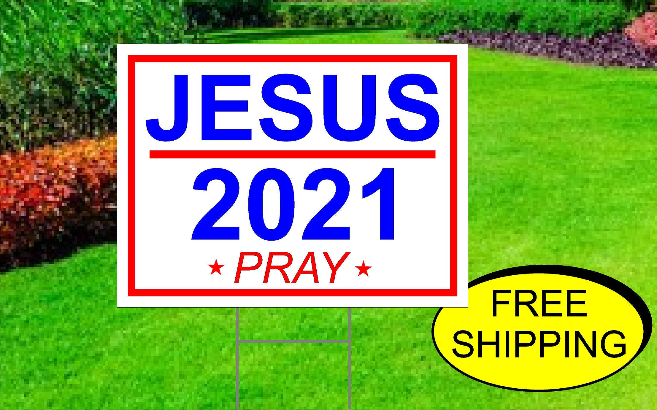 Jesus 2021 Yard Sign PRAY Election Signs Lawn Signs | Etsy