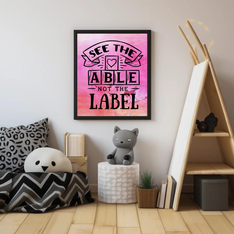 See the Able Not the Label | JPEG Poster Downloads | Digital Art ...