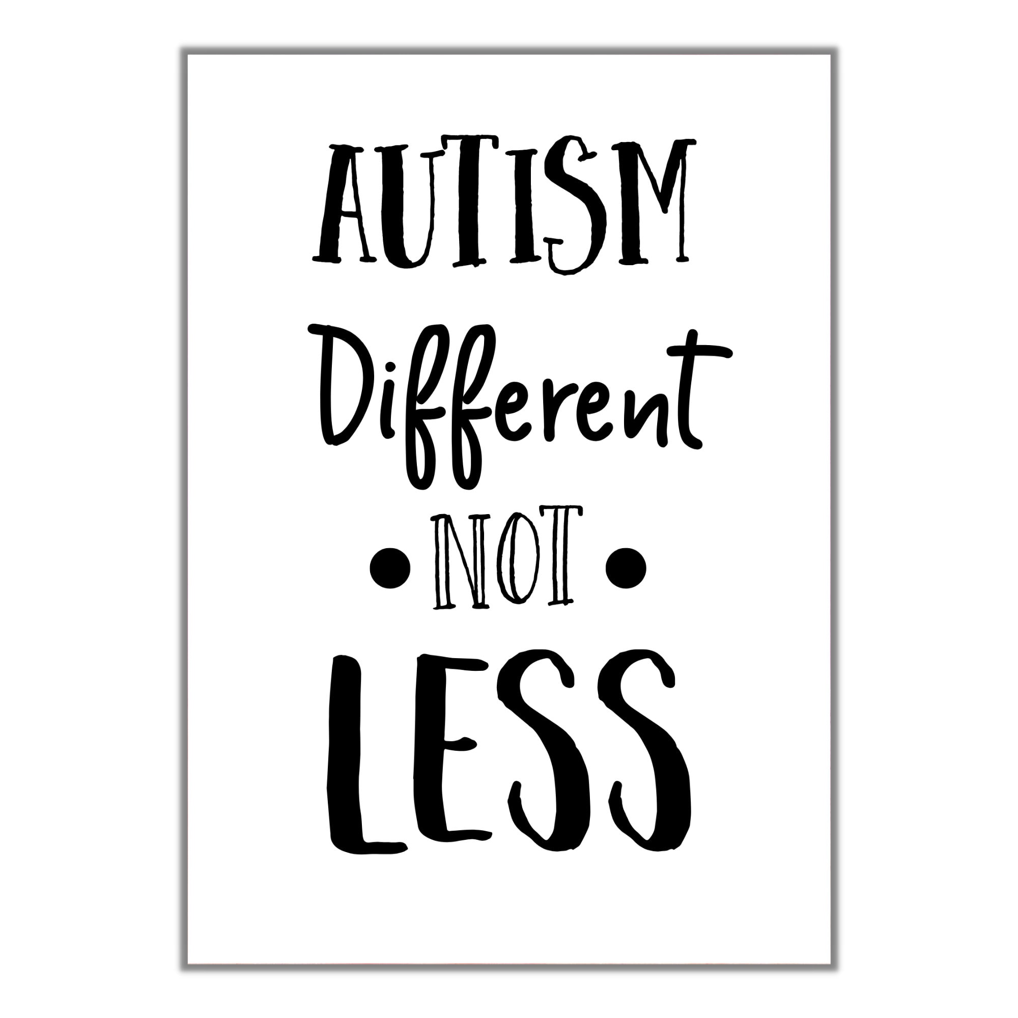 Autism Different Not Less | JPEG Poster Downloads | Autism Quote Art ...