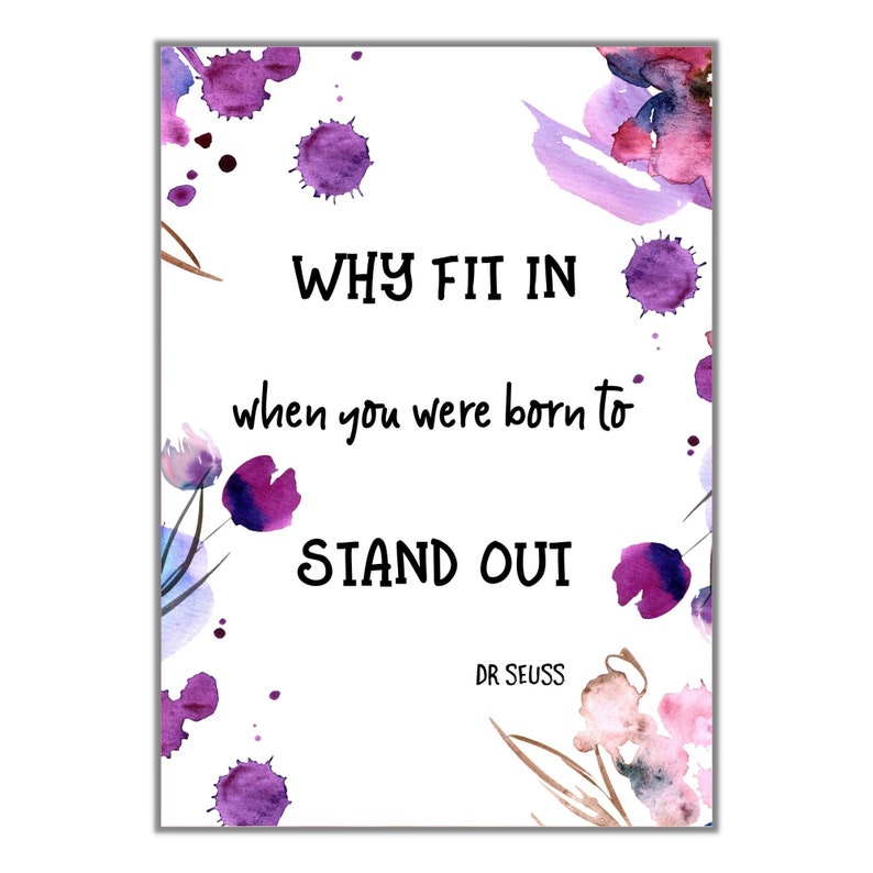 Why Fit in When You Were Born to Stand Out Dr Seuss JPEG - Etsy
