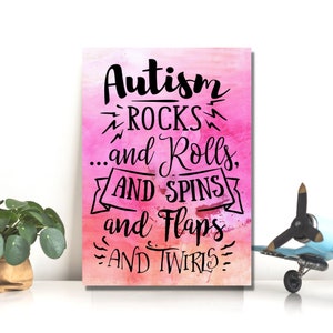 Autism Rocks and Rolls and Spins and Flaps and Twirls PDF | Etsy