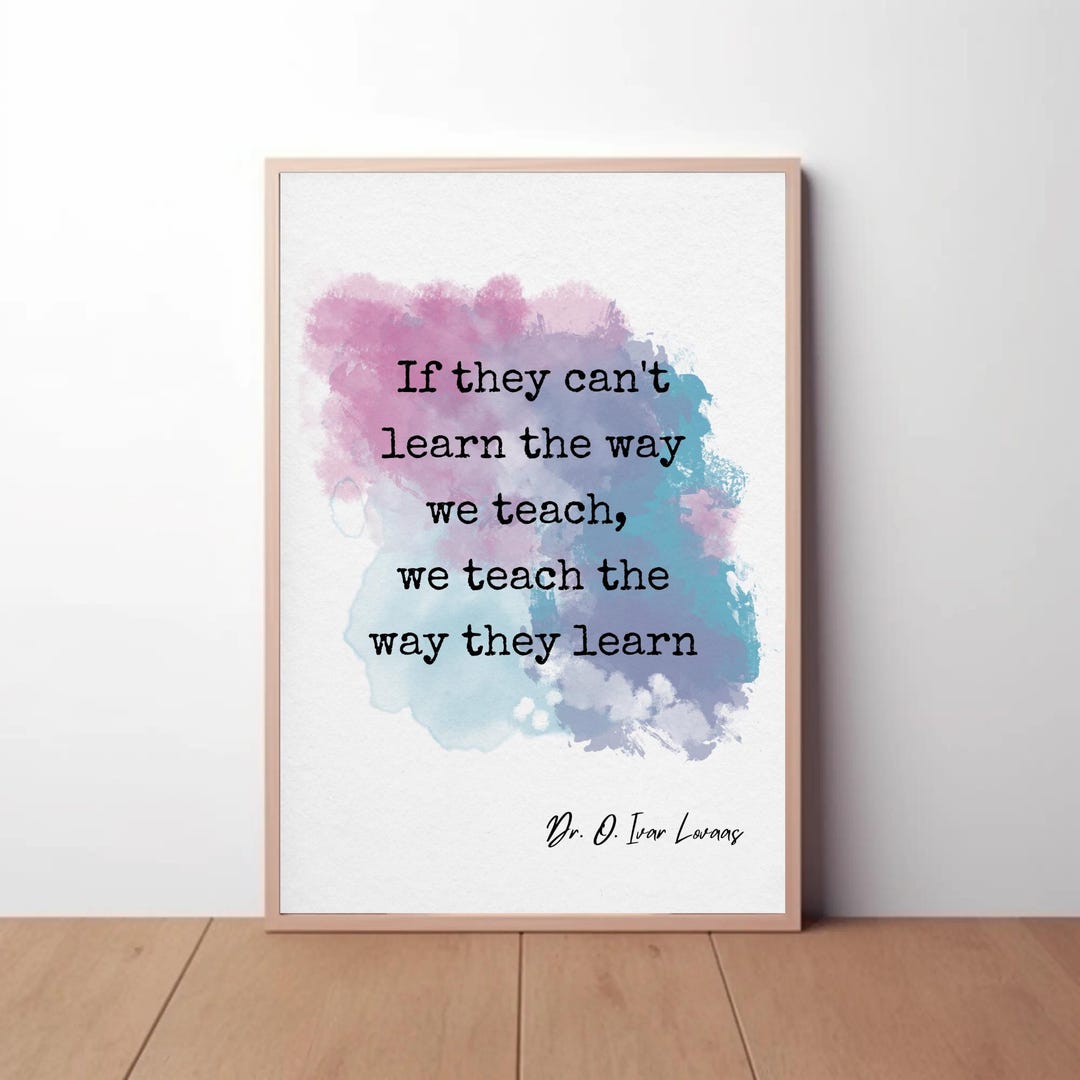 If They Can't Learn the Way We Teach We Teach the Way They Learn ...