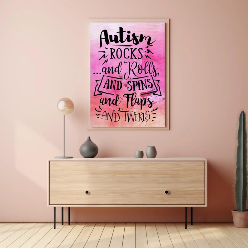 Autism Rocks and Rolls and Spins and Flaps and Twirls | JPEG Poster ...