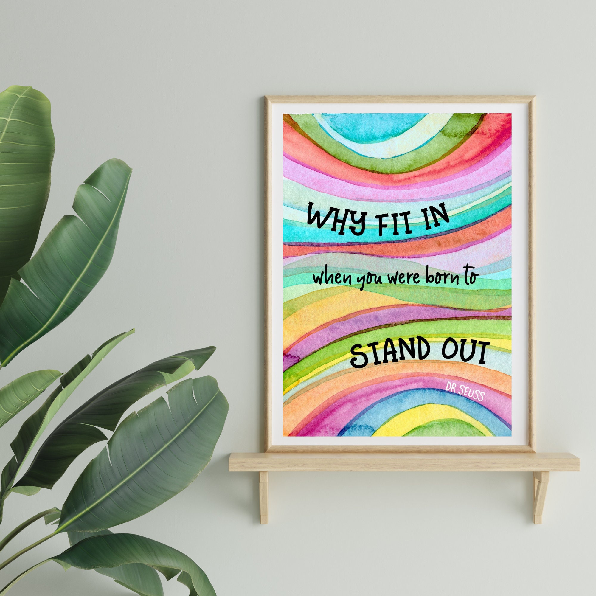 Why Fit in When You Were Born to Stand Out Dr Seuss JPEG Digital ...