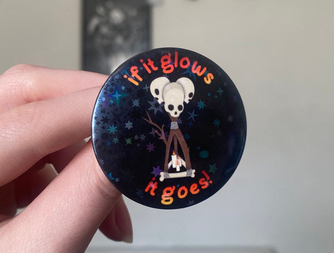 Dead by Daylight Hex Totem "if It Glows It Goes" 44mm Badge | Fanmade ...