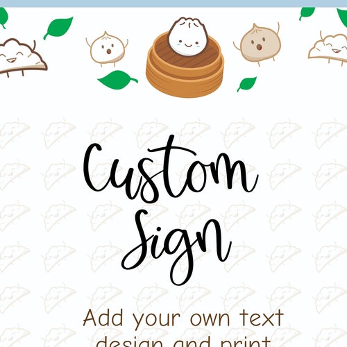 Dumpling Custom Sign DIY Editable Edit With Corjl - Etsy