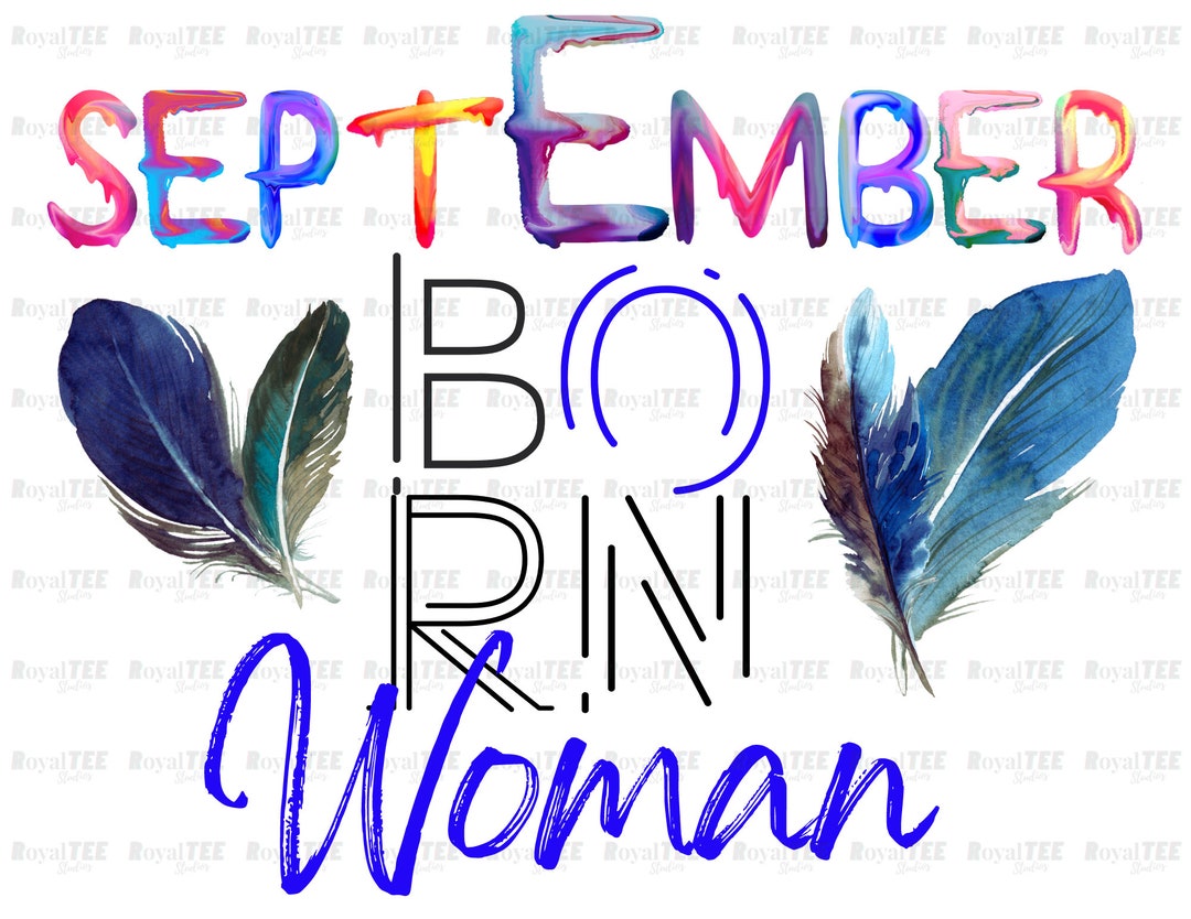 September Born Woman | Digital Download | Feathers and Paint | Birthday ...
