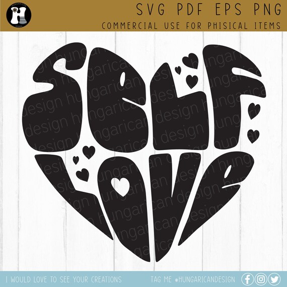 Self Love Heart SVG Inspirational Svg Positive Svg Body - Etsy